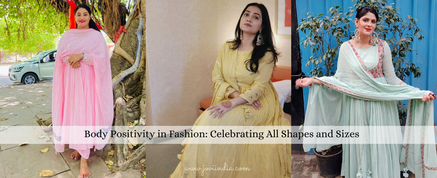 Body Positivity in Fashion Celebrating All Shapes and Sizes